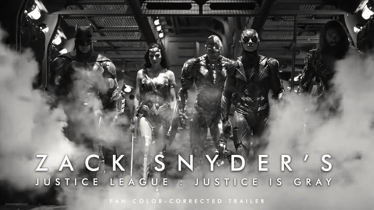 Zack Snyder's Justice League : JUSTICE IS GRAY - Fan Color Corrected ...