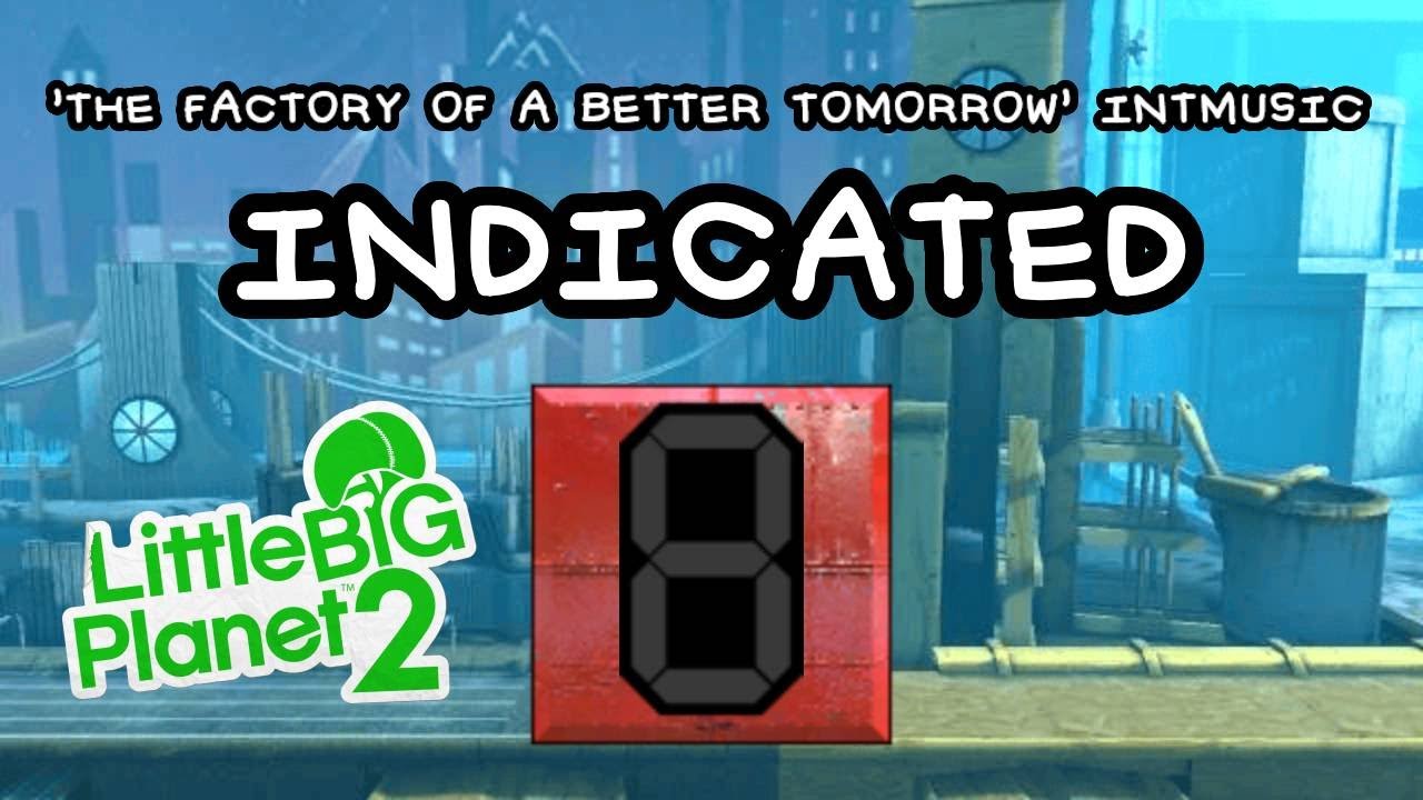 LittleBigPlanet 2 Interactive Music Indicated - The Factory of A Better ...