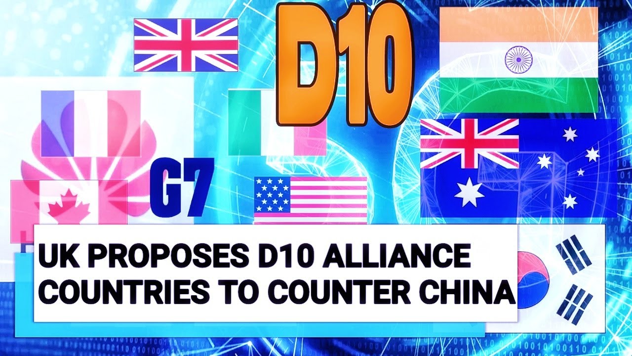 D10: Britain proposes new alliance of 10 democracies. - YouTube