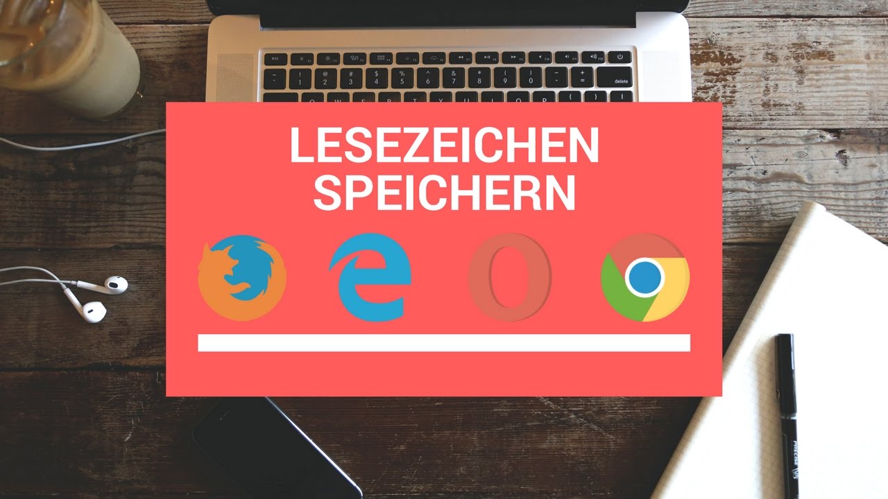 Lesezeichen speichern - so gehts bei Firefox, Chrome und Microsoft Edge ...