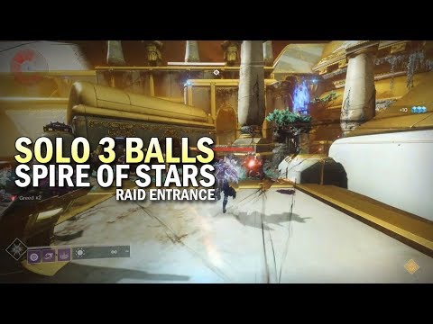 Solo Spire of Stars Raid Entrance w/ Only 3 Balls - YouTube