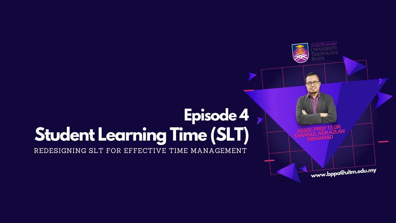 Episode 4 Student Learning Time | Redesigning SLT Effective Time ...