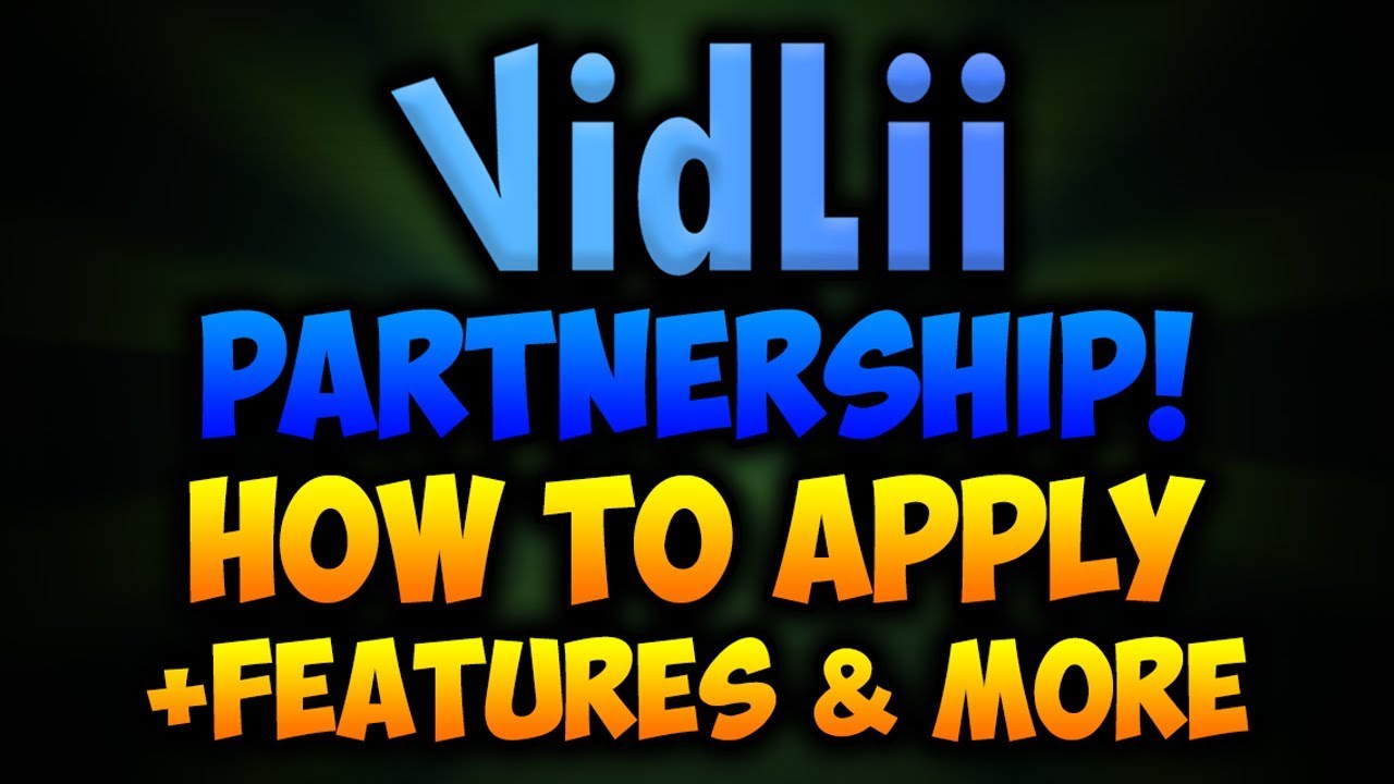 Vidlii Partnership - (How To Apply + The Features & Advantages!) - YouTube