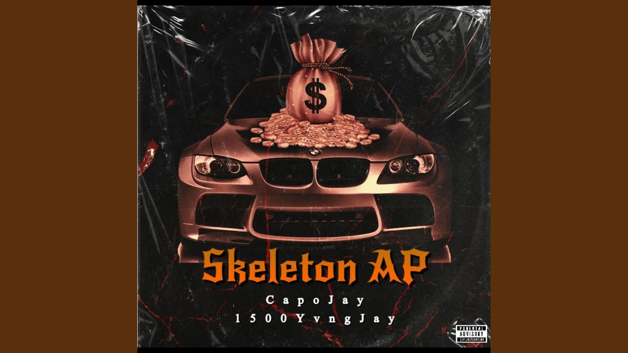 Skeleton AP (feat. 1500YvngJay) - YouTube