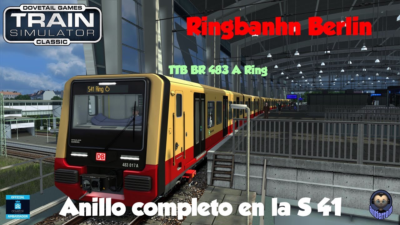 Train Simulator Classic, Ringbahn Berlin, Anillo Completo en la S 41 ...