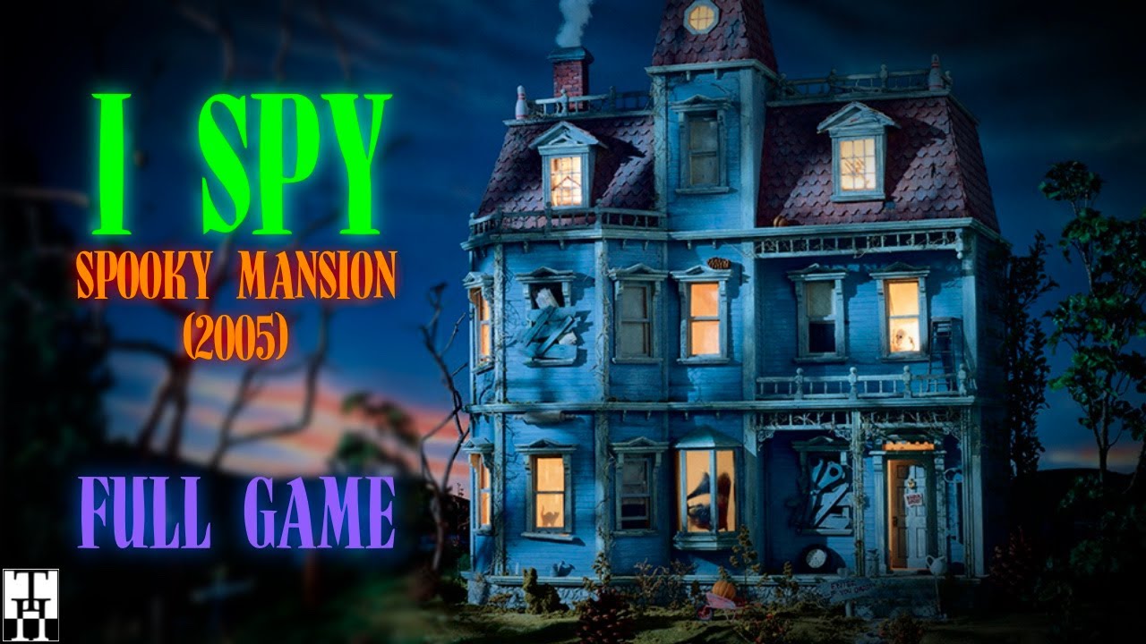 I Spy Spooky Mansion Deluxe (2005) - Full Game - YouTube