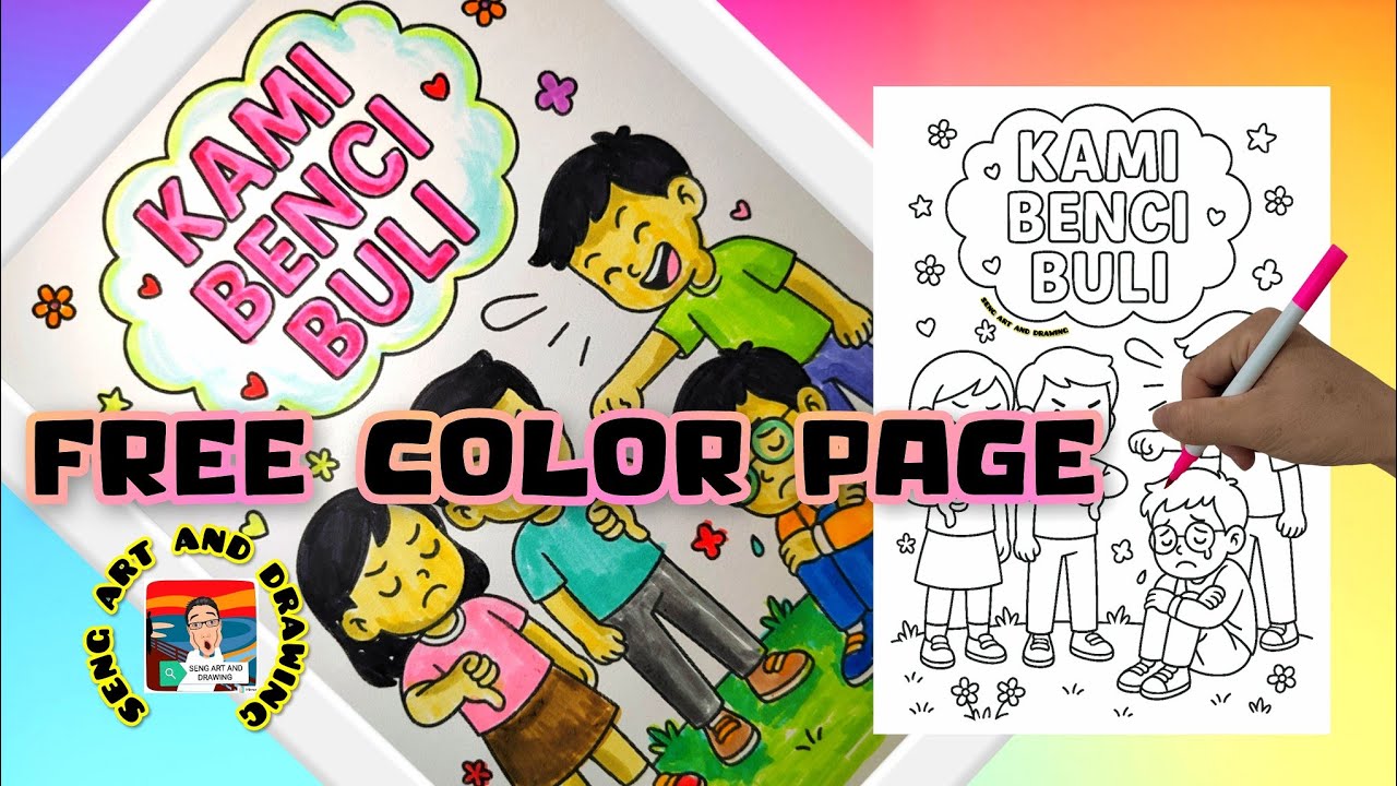 poster kami benci buli color page - anti buli color page - YouTube