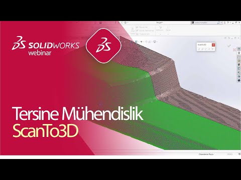 SOLIDWORKS ile Tersine Mühendislik | ScanTo3D