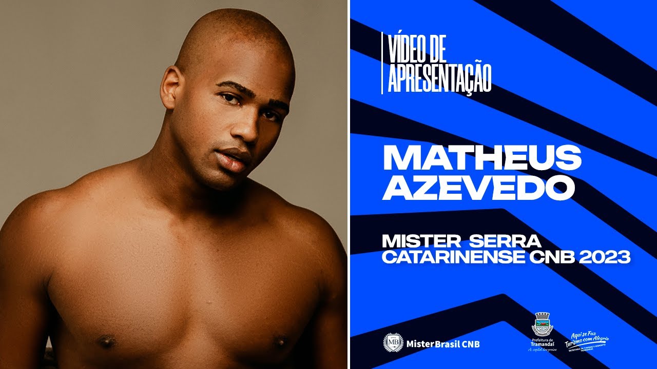 Mister Brasil CNB 2023 - Vídeo de Apresentação - Mister Serra ...