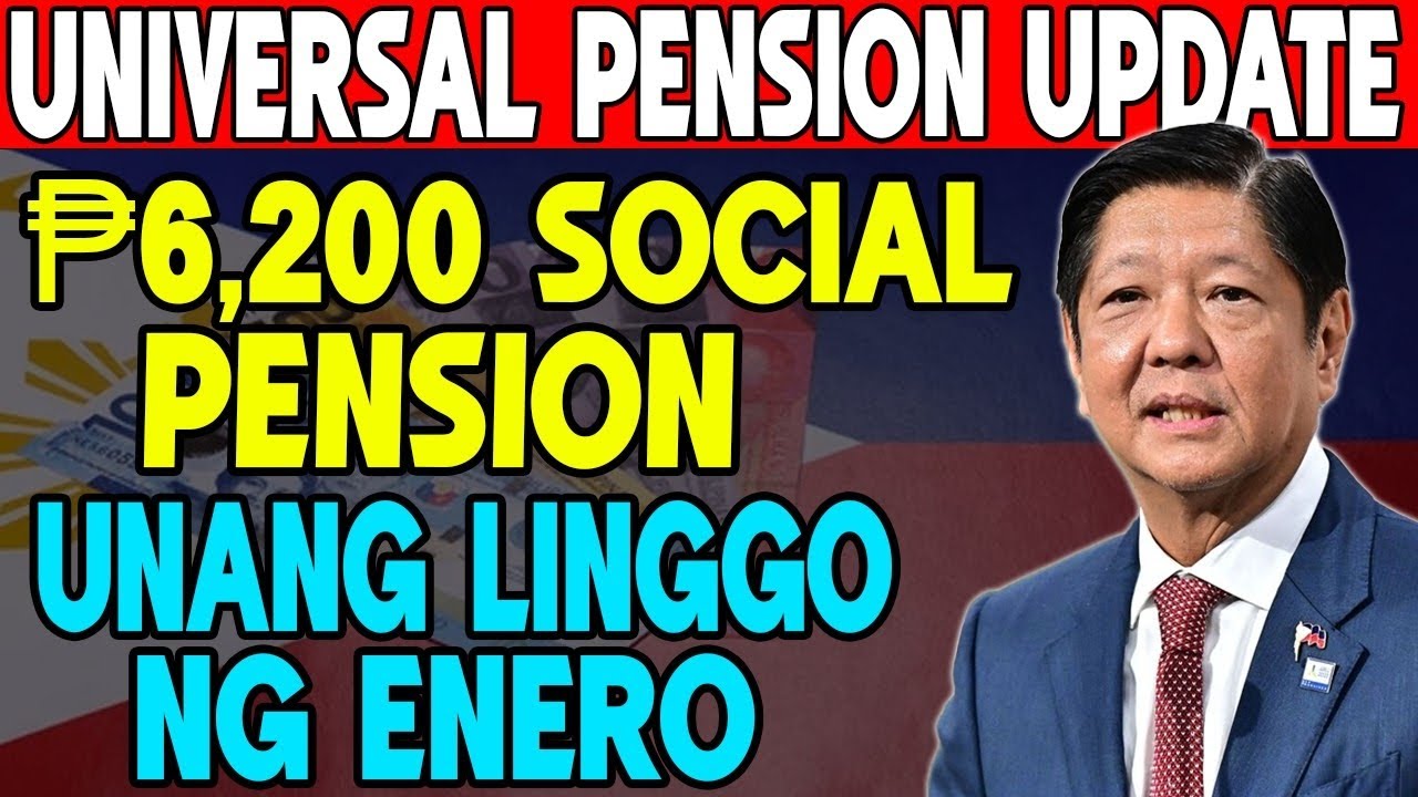 CONFIRMED NA BA? ₱6,200 Universal Social Pension para sa Seniors ...