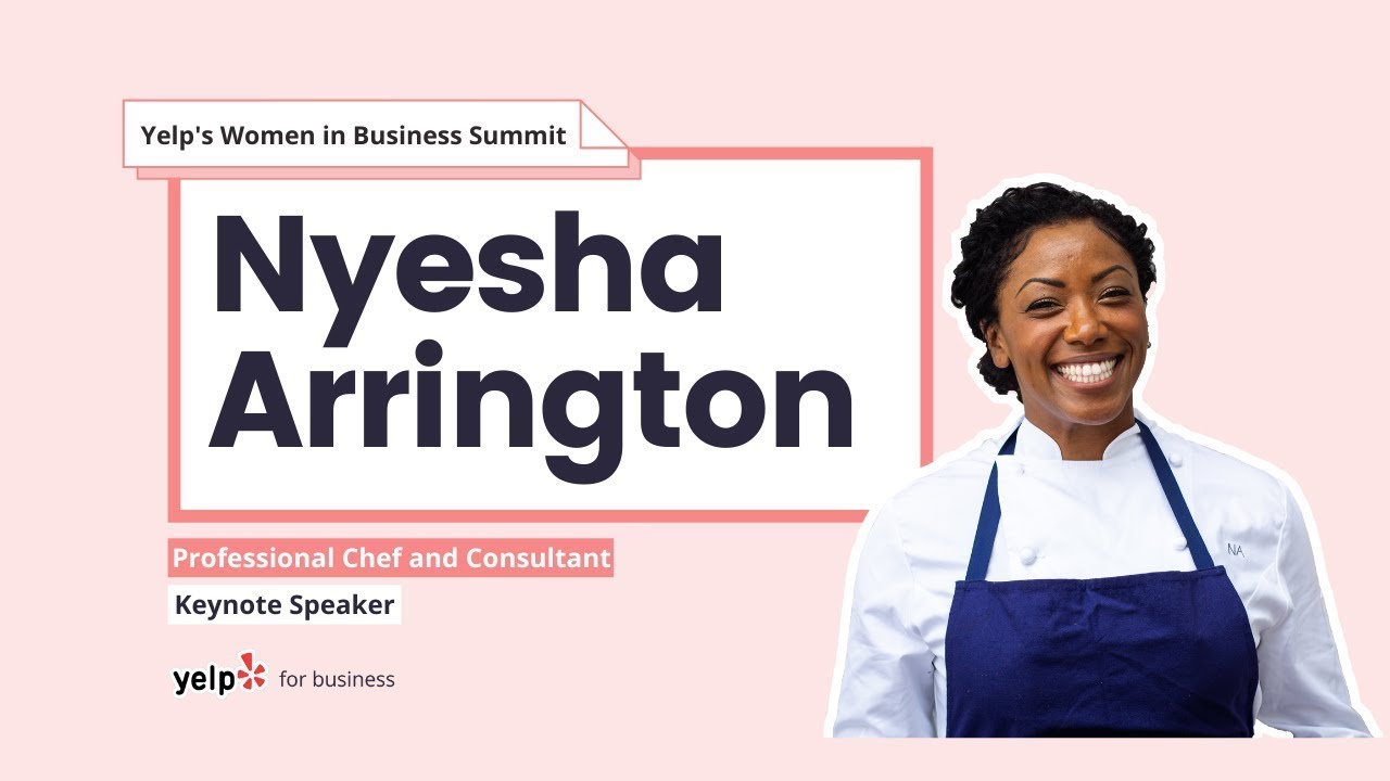 Making It in a Male Dominated Industry: Chef Nyesha J. Arrington | Yelp ...