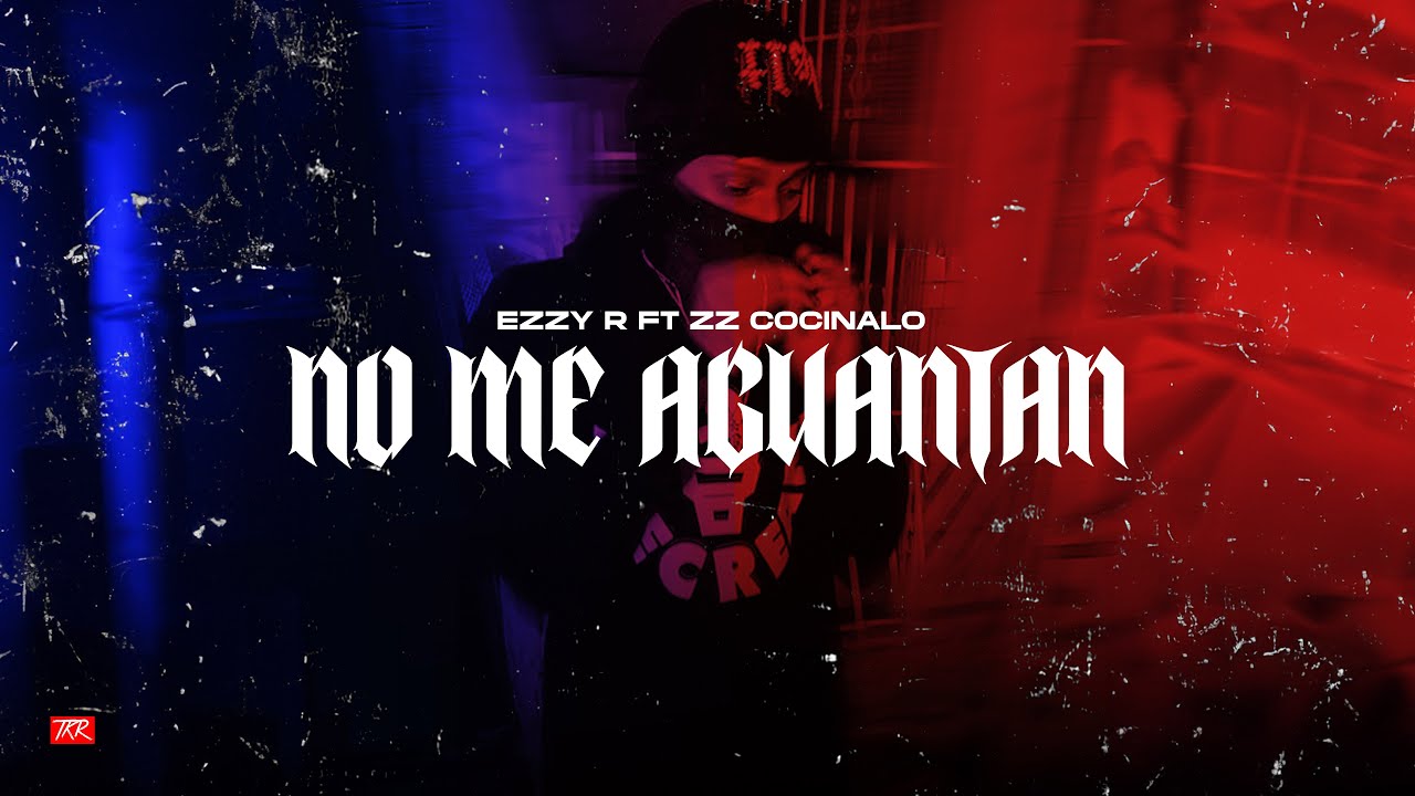 Ezzy R - No Me Aguantan (Prod ZZ Cocinalo) - YouTube