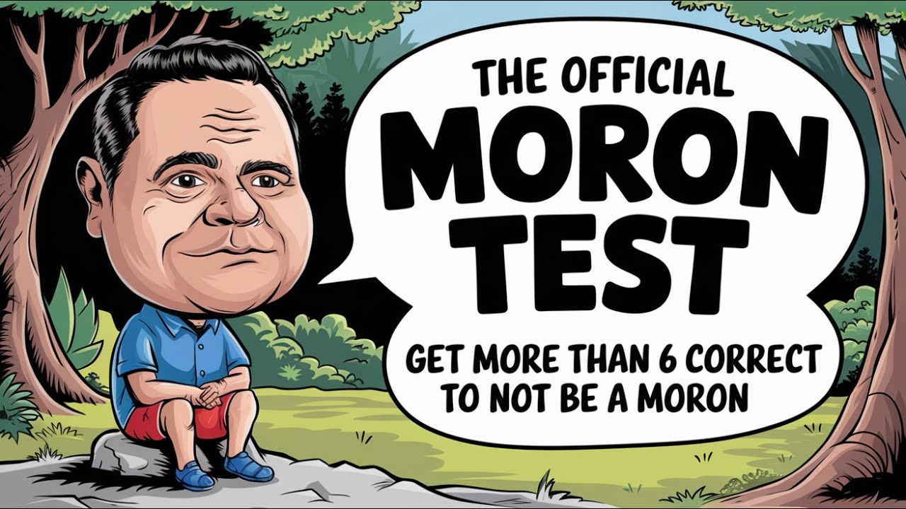 Moron Test - YouTube