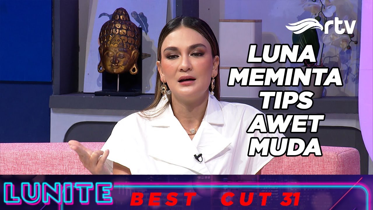 Luna Kepo Rahasia Awet Muda Atien Simon! Tante Pemersatu Bangsa | BEST CUT | LUNITE RTV - YouTube