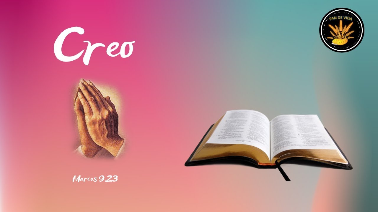 "Al que cree todo le es posible". PAN DE VIDA DIARIO. (Devocional ...