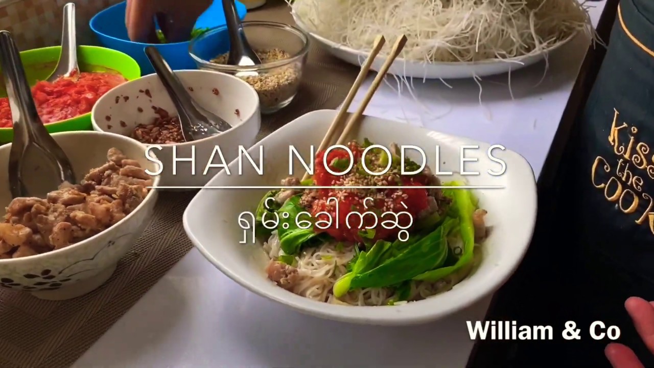 How to make AUTHENTIC SHAN NOODLES Myanmar STYLE ရှမ်းခေါက်ဆွဲ 🍜🍜🍜 ...