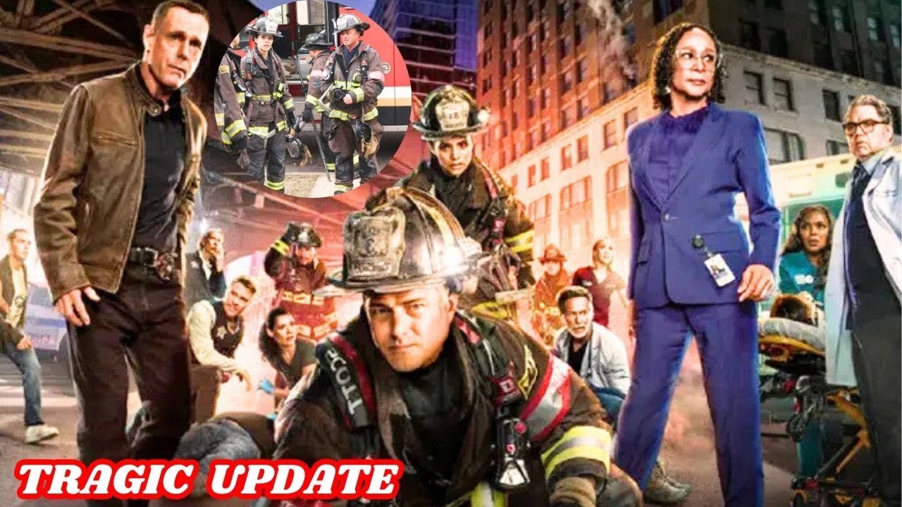 Very Sad News: Chicago Fire, Med, and PD Announce Unexpectedly Long ...