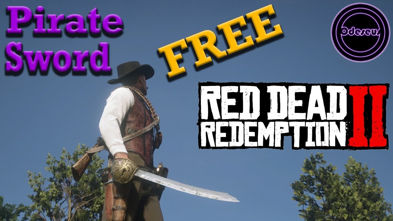 How to get the Pirate Sword Red Dead Redemption 2 - YouTube