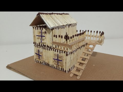 How to Build a House from Matches | Kibrit den Ev Nasıl Yapılır