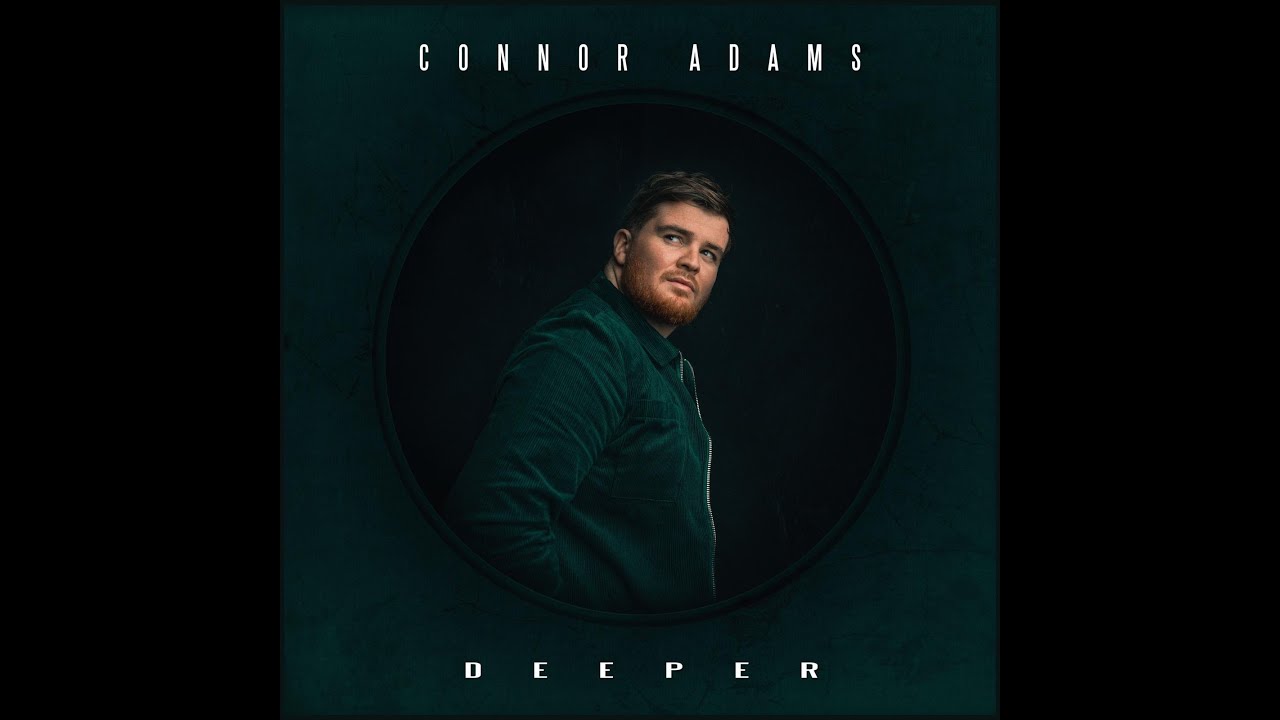 Connor Adams - Deeper (Studio Video) - YouTube