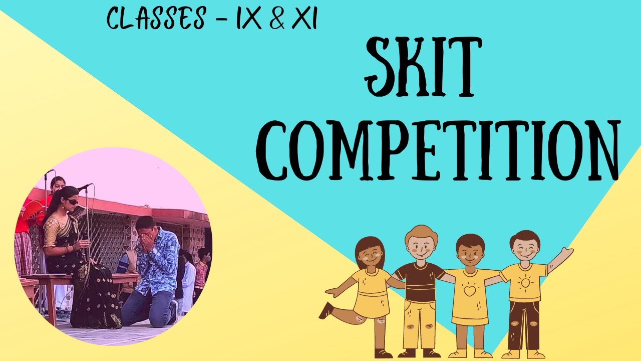SKIT COMPETITION OF CLASSES IX & XI | ST. JOSEPH'S CONVENT HR. SEC ...