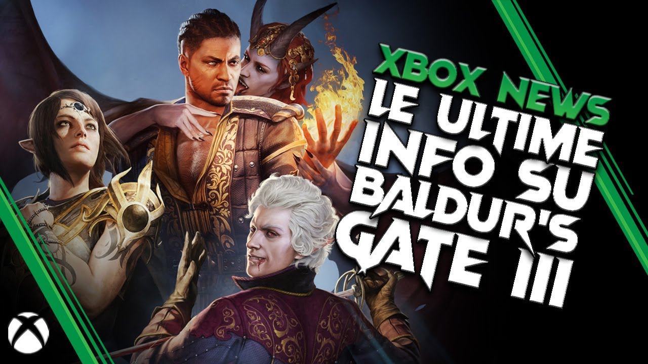 BALDUR'S GATE 3 SU XBOX: Facciamo un po' di chiarezza! ♠ XBOX GAMEPASS ...