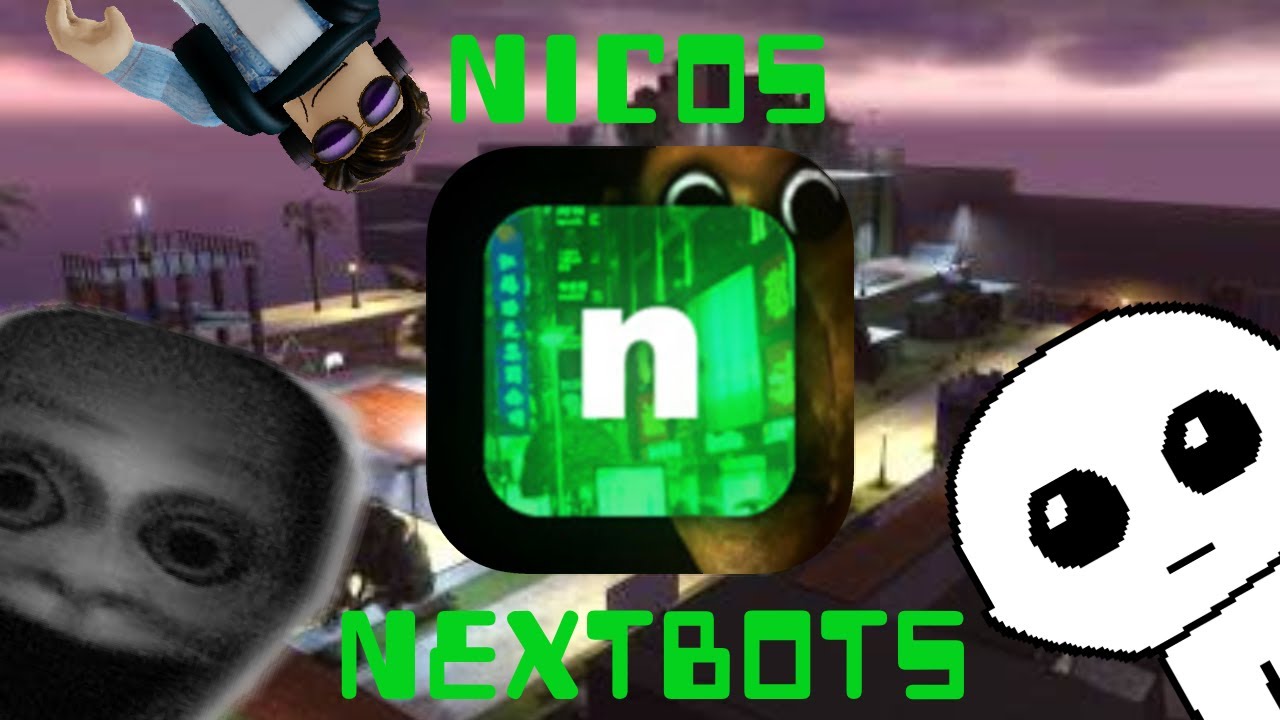 Nico's NextBots 101 - YouTube