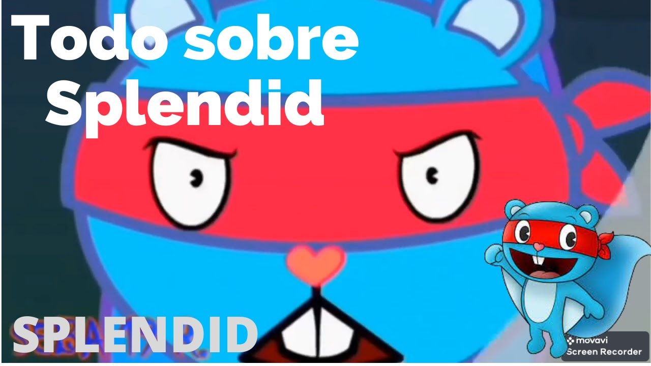 Todo sobre Splendid - Happy Tree Friends - HTF - YouTube