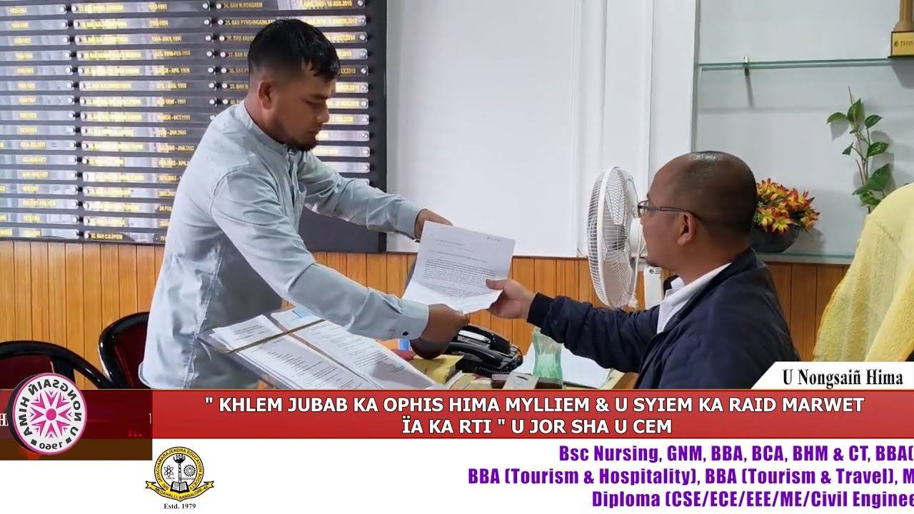 "KHLEM JUBAB KA OPHIS HIMA MYLLIEM & U SYIEM KA RAID MARWET ÏA KA RTI ...