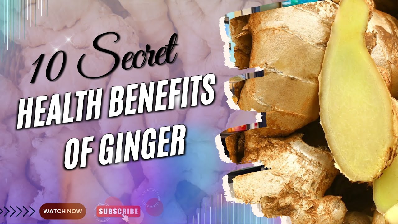 10 Health Benefits of Ginger You Did Not Know Before | Secret Health ...