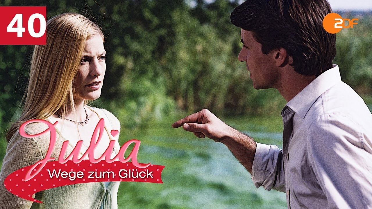Julia - Wege zum Glück Folge 40 - YouTube