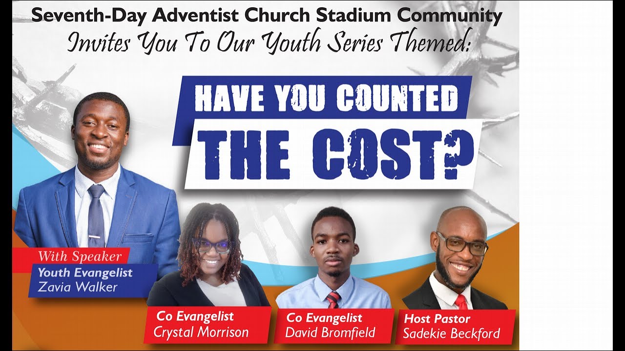 Have You Counted The Cost Youth Evangelistic Series || Evangelist Zavia ...