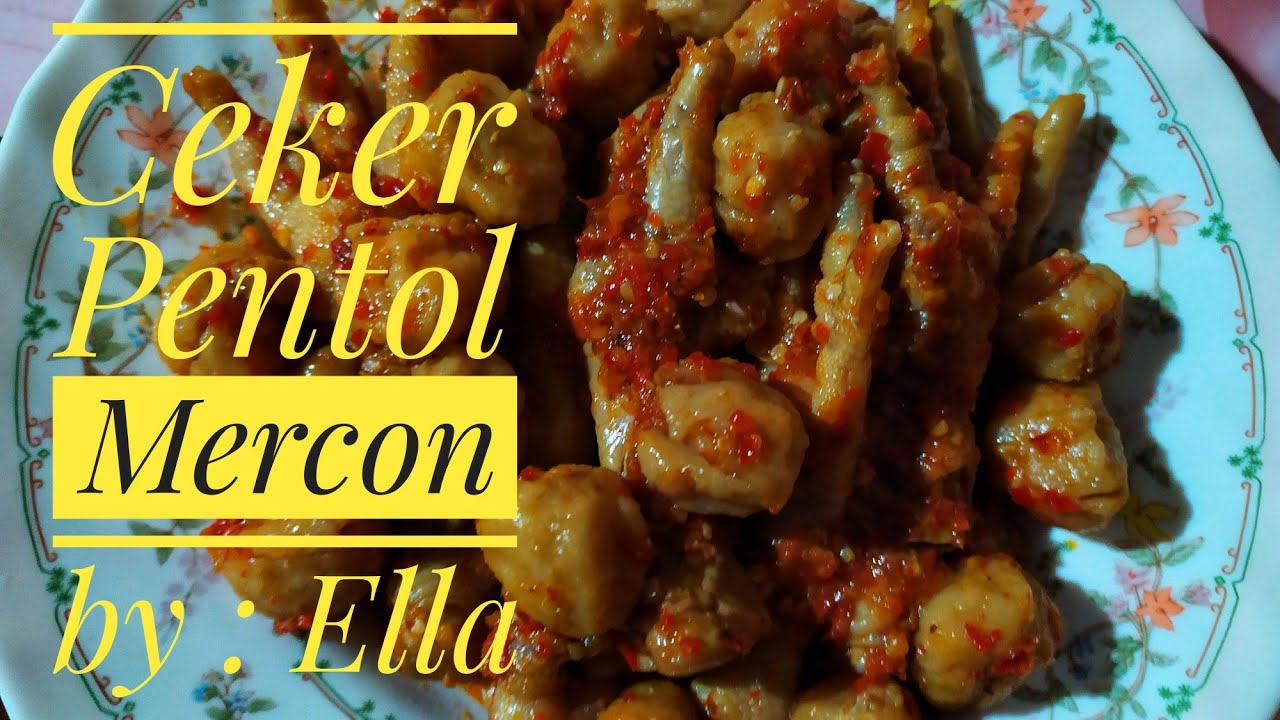 Resep Ceker Pentol Ayam Mercon - YouTube