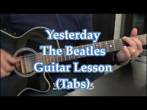 Yesterday, The Beatles. Guitar lesson (Chords). - YouTube