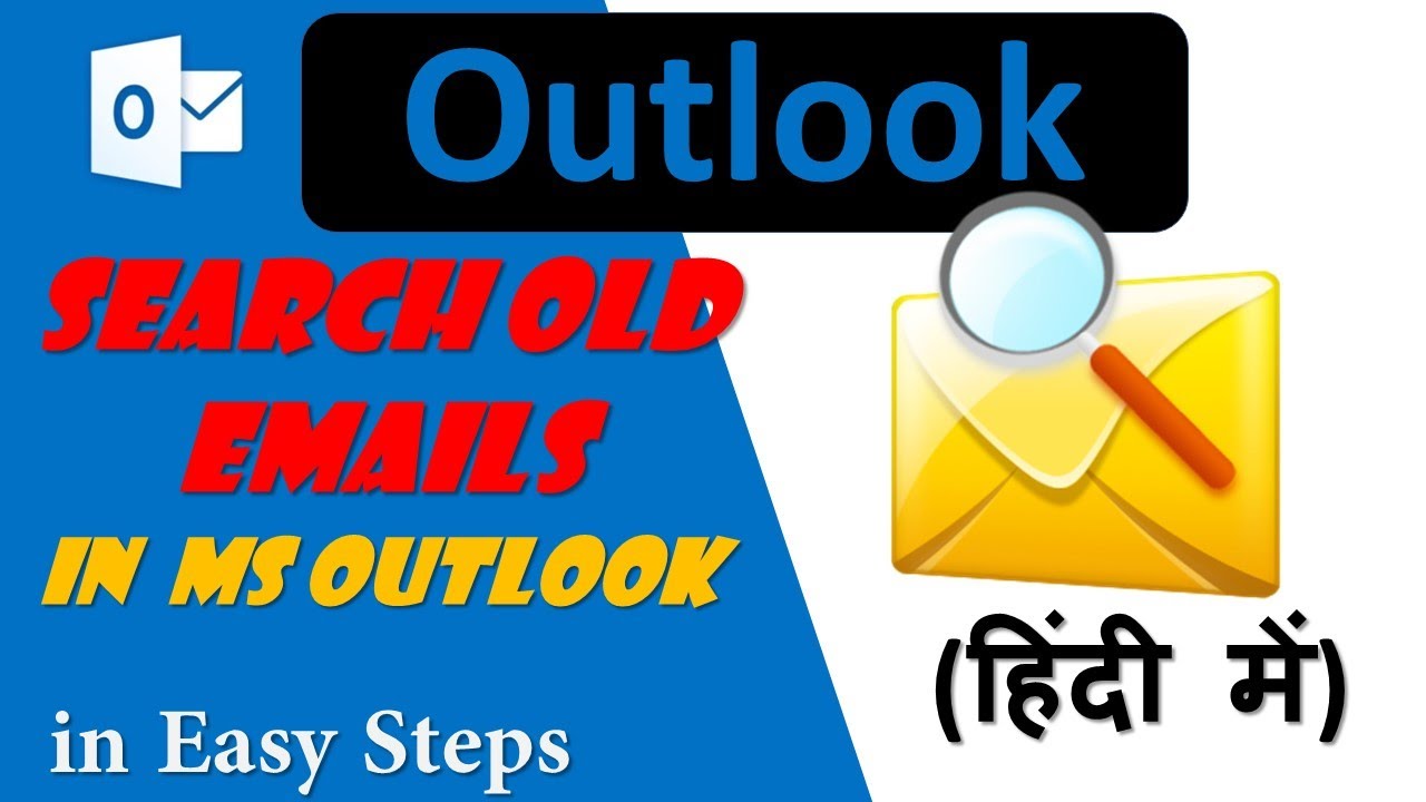 How To Search Old Emails In MS Outlook In Hindi YouTube how-to-search-old-emails-in-ms-outlook-in-hindi-youtube