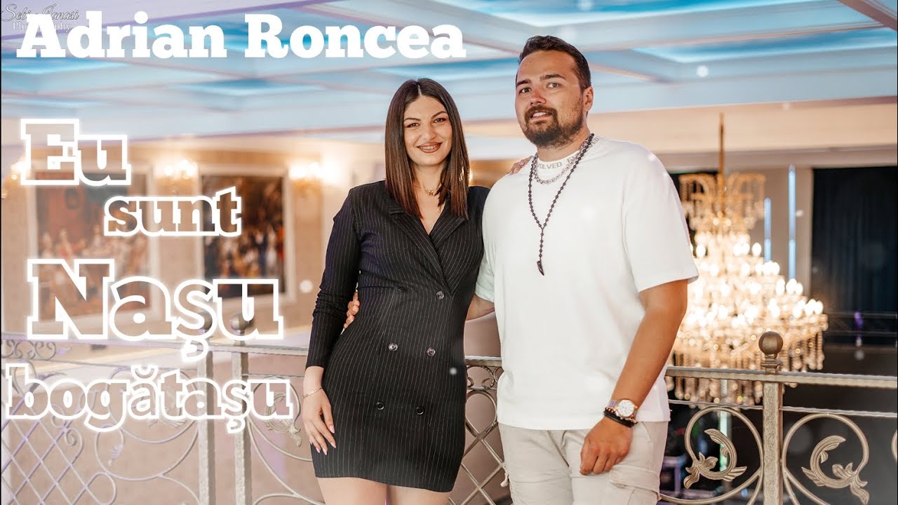 Adrian Roncea - Eu sunt nașu bogătașu | Official Video | - YouTube