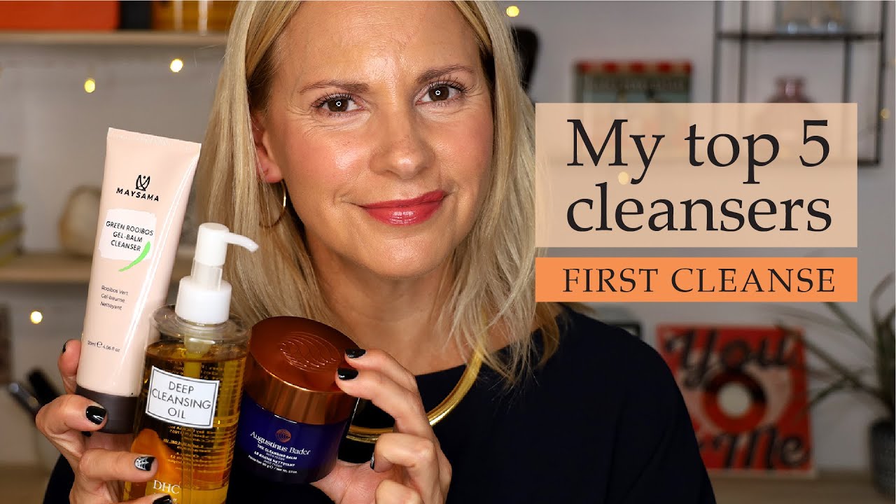 My Favourite First Cleanse Products | Best Beauty Products | Skin ...