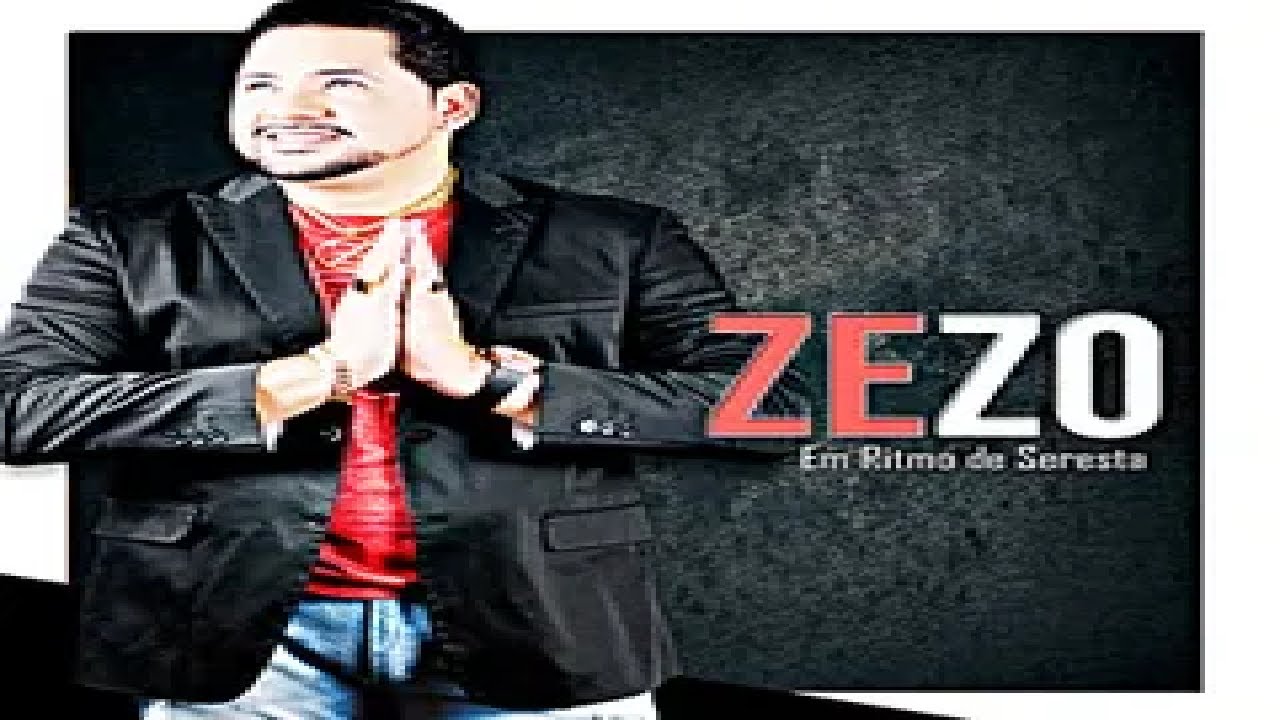 ZEZO EM RITMO DE SERESTA - YouTube