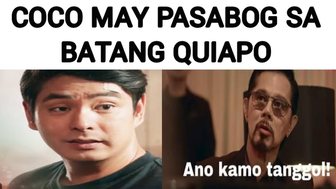 MAGKIKITA NA, COCO MARTIN MAY PASABOG SA BATANG QUIAPO - YouTube
