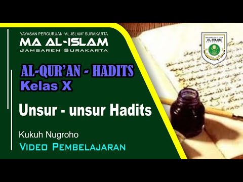 AL QUR'AN HADITS KELAS 10 - Unsur-unsur Hadits - YouTube