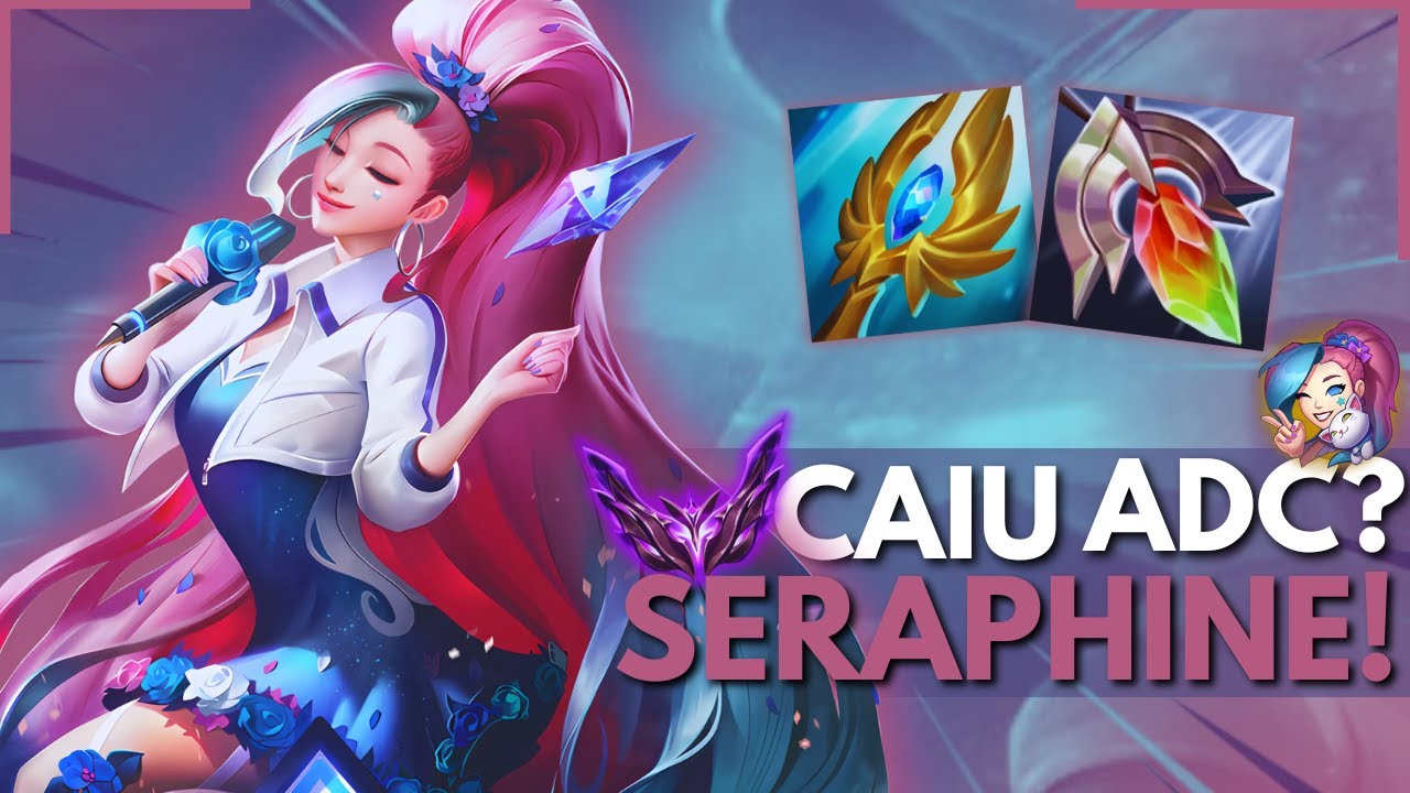 Seraphine Bot é a chave para GANHAR | League of Legends - YouTube