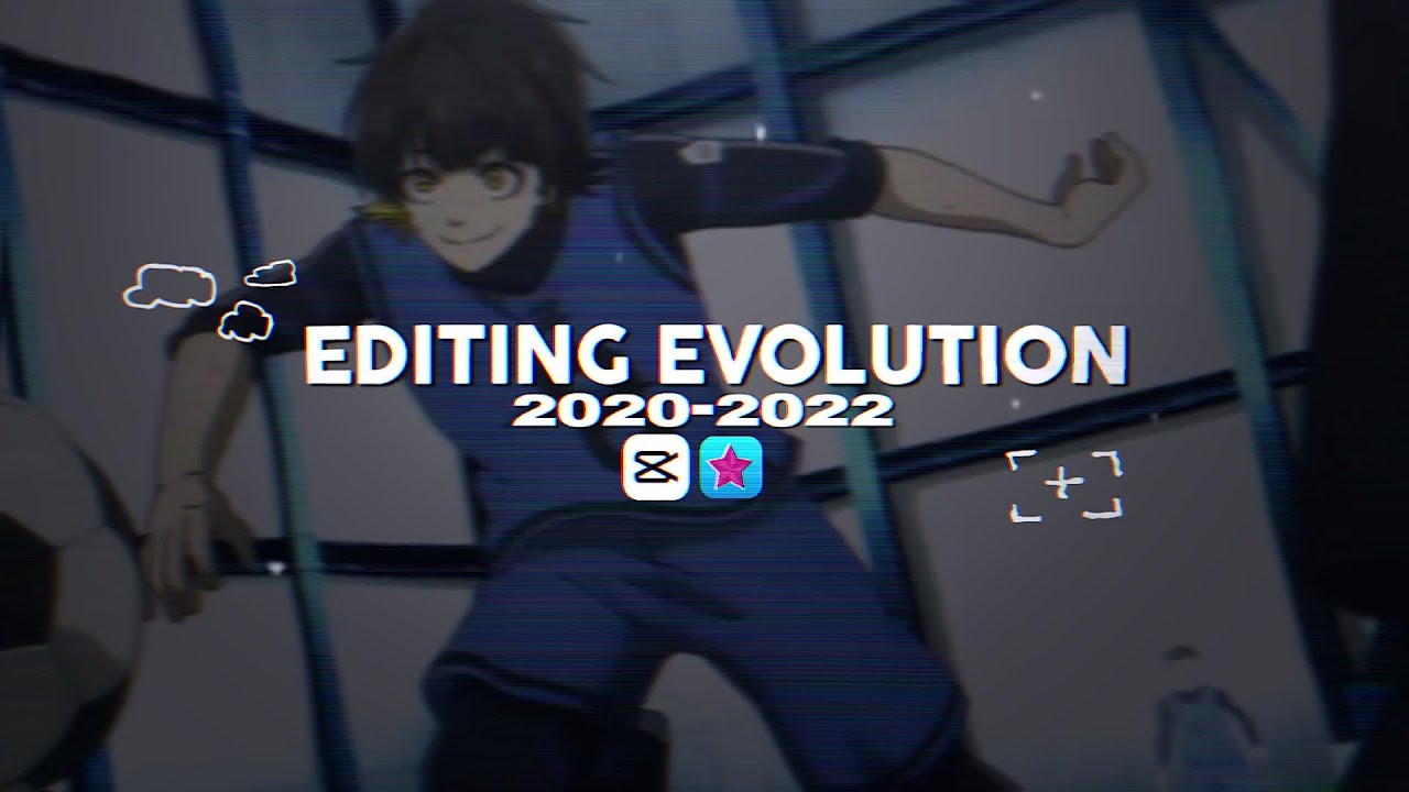 my editing evolution! || capcut-videostar - YouTube