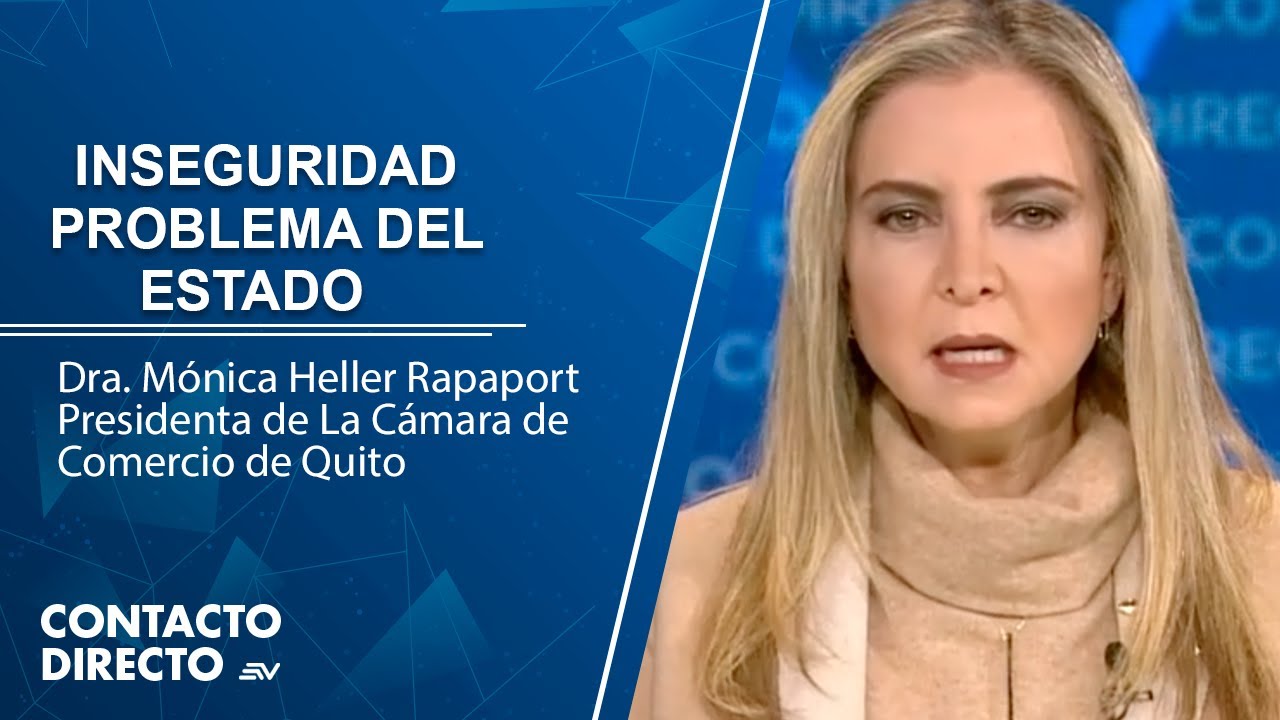 Mónica Heller habla sobre la inseguridad en Ecuador | Contacto Directo ...