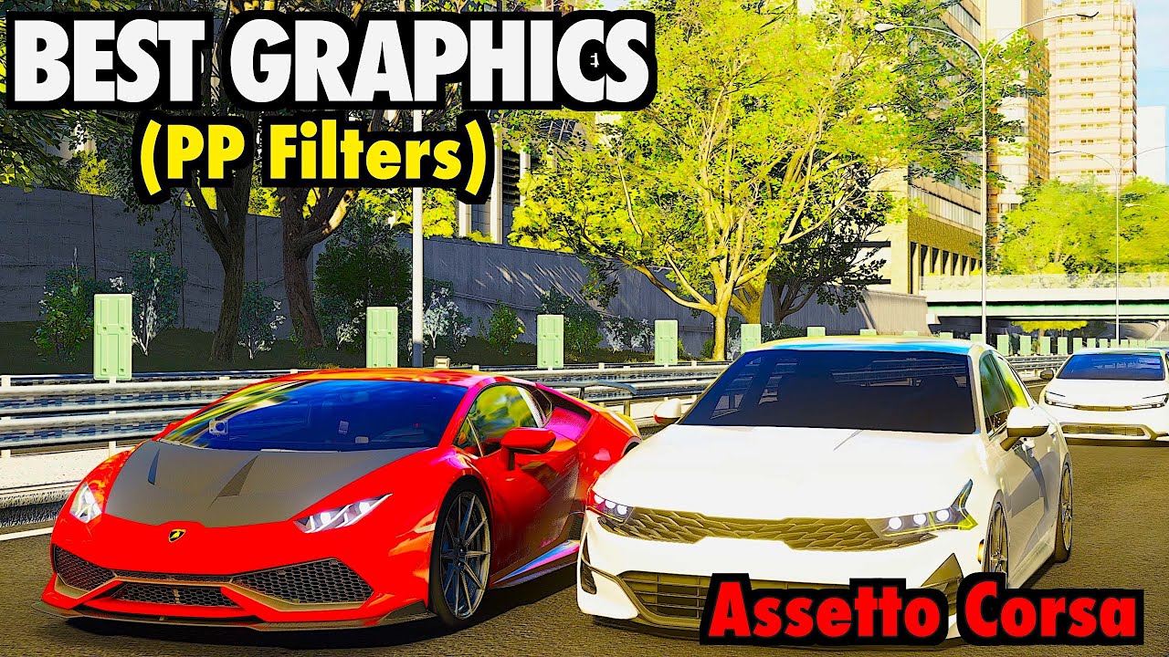 Top 5 Assetto Corsa PP Filters (BEST Graphics) + Download Links - YouTube