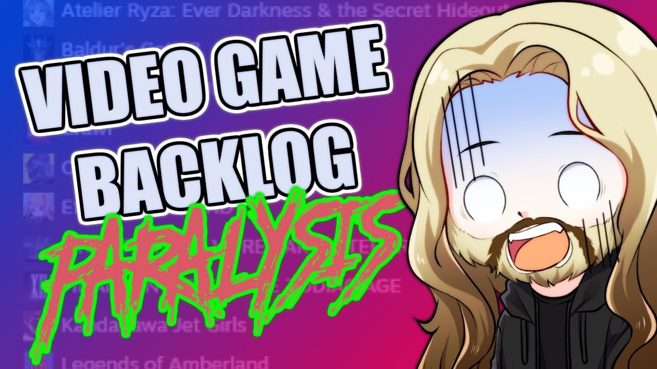Video Game Backlog Paralysis - RPG Fortress - YouTube