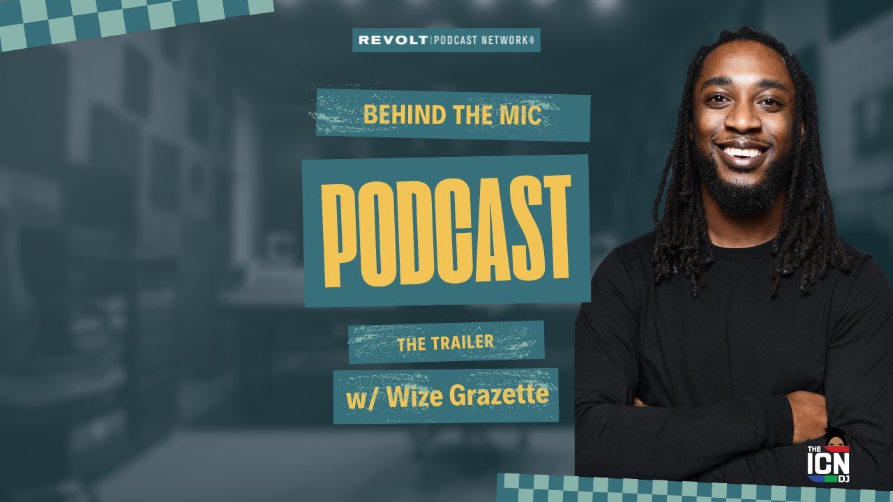 Behind the Mic: Powered by REVOLT Podcast Trailer - YouTube