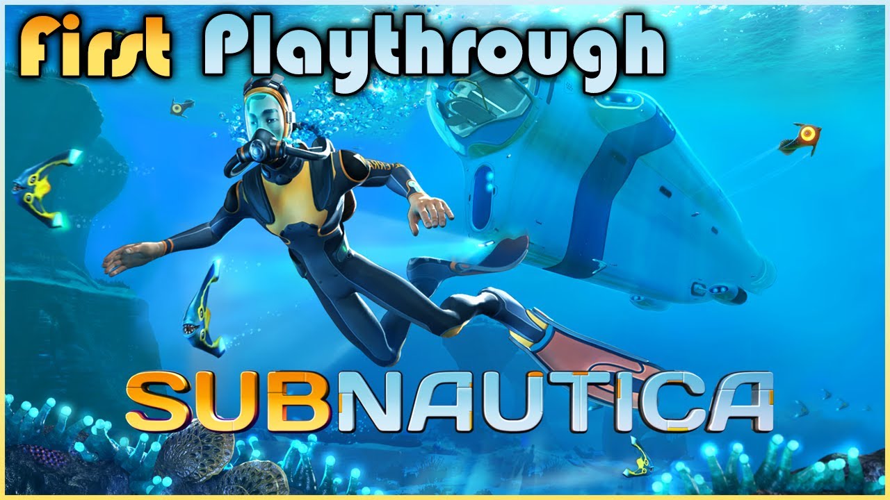 Subnautica - First Time Playing - Live Stream, Pt. 1 - YouTube