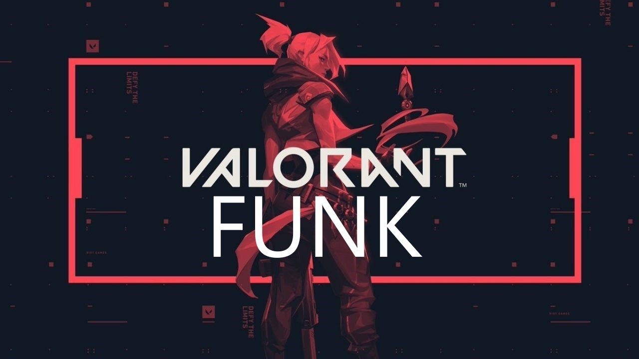 Valorant Funk - YouTube