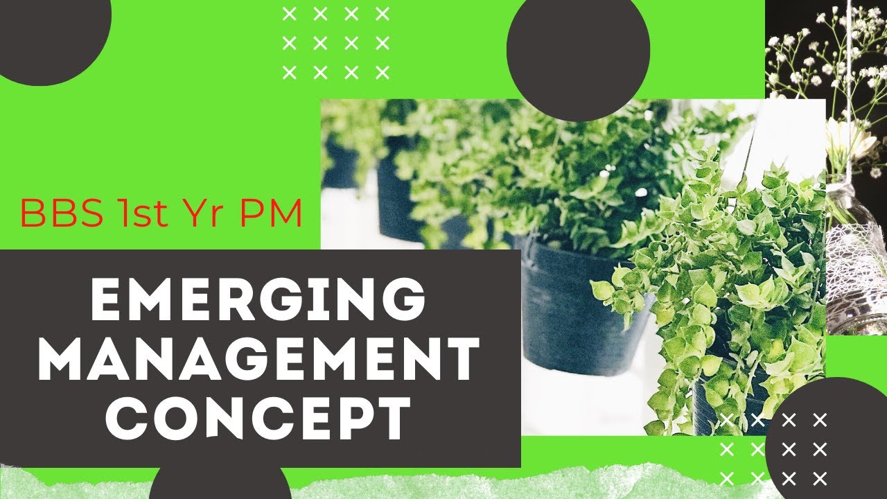 Emerging Management Concepts - YouTube