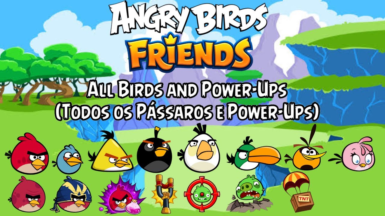 Angry Birds Friends - All Birds and Power-Ups (Todos os Pássaros e ...